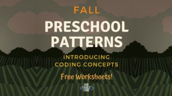 Preschool Fall Pattern Worksheets Unplugged Coding Activity - Our ...