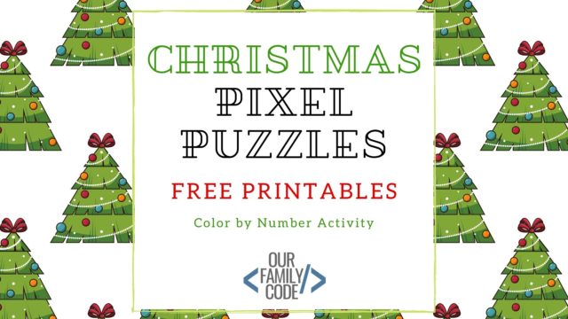 Christmas Pixel Puzzles: Free Color by Number Activity - Our Family Code