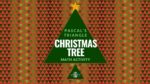 Pascal's Triangle Christmas Tree Patterns Math Activity - Our Family Code