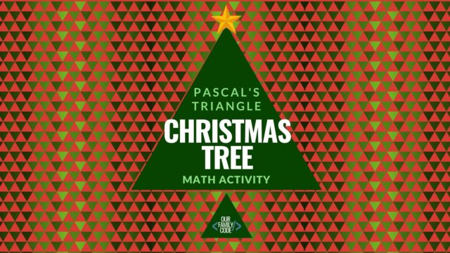 Pascal's Triangle Christmas Tree Patterns Math Activity - Our Family Code