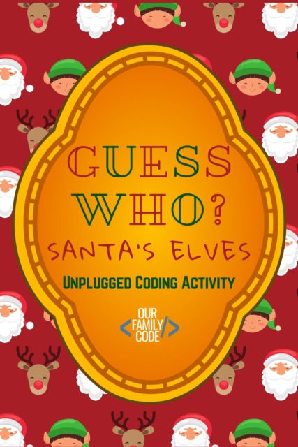 Guess the Elf Boolean Coding Activity for Christmas - Our Family Code