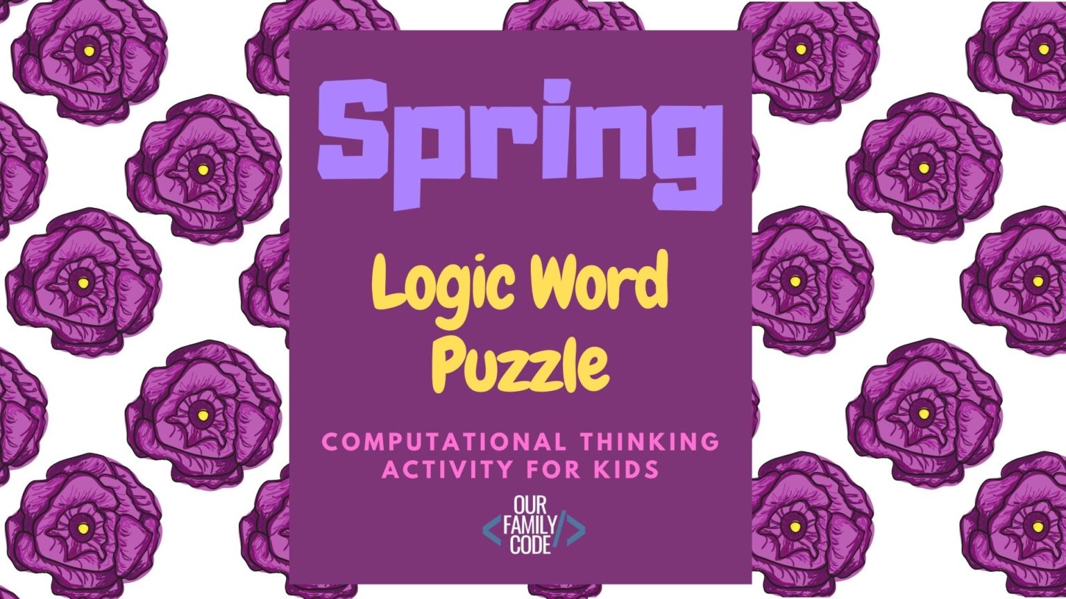 Spring Logic Word Puzzle Spatial Reasoning Activity - Our Family Code