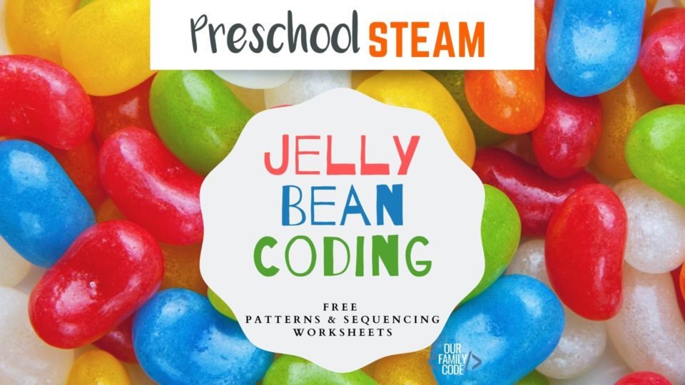 Preschool STEAM Easter Sequences Coding with Jelly Beans - Our Family Code