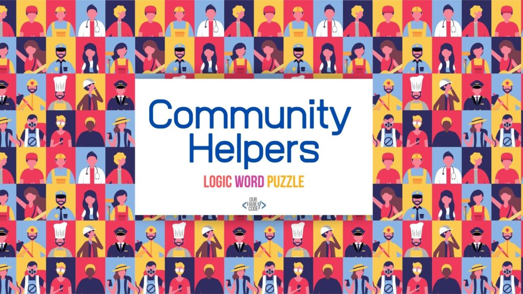 Check out this Community Helpers Logic Word Puzzle - Our Family Code