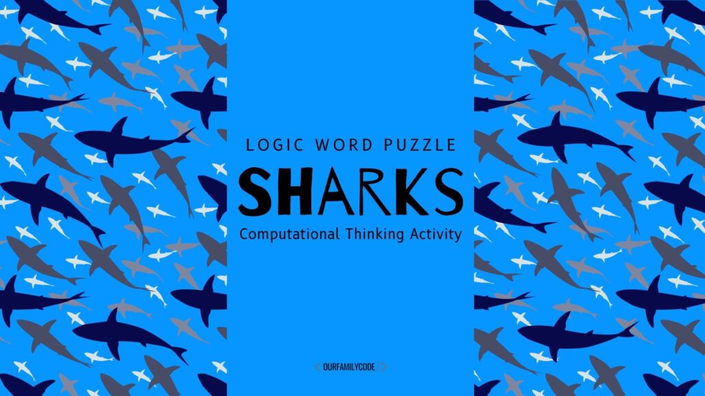 Check out this JAW-SOME Shark Logic Word Puzzle! - Our Family Code