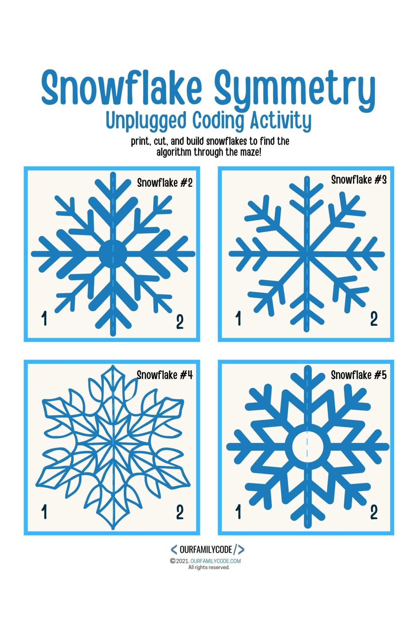 Snowflake Symmetry Unplugged Coding Activity - Our Family Code