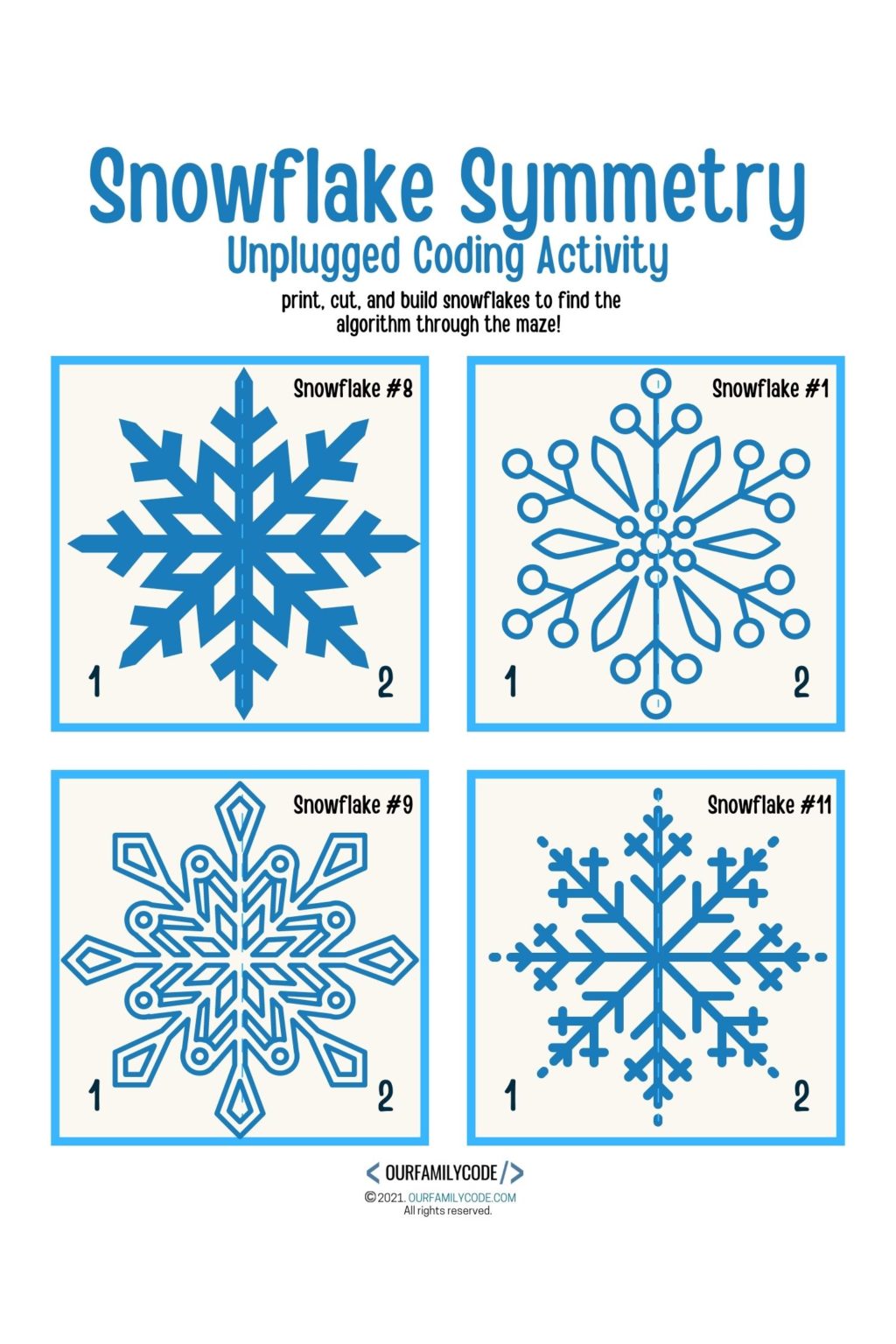 Snowflake Symmetry Unplugged Coding Activity - Our Family Code