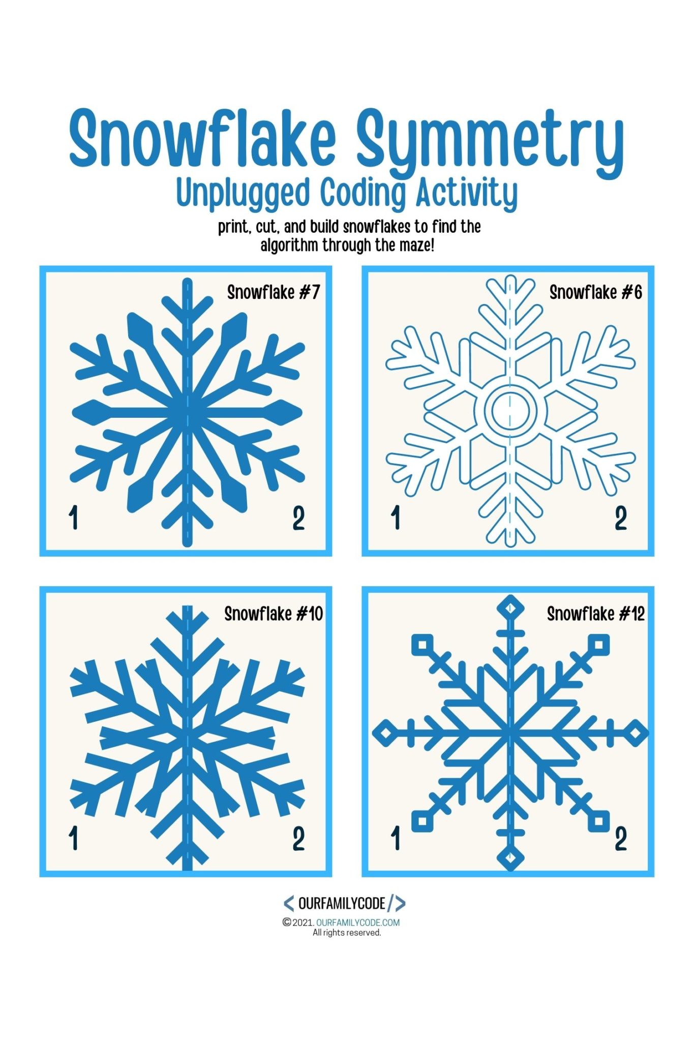 Snowflake Symmetry Unplugged Coding Activity - Our Family Code