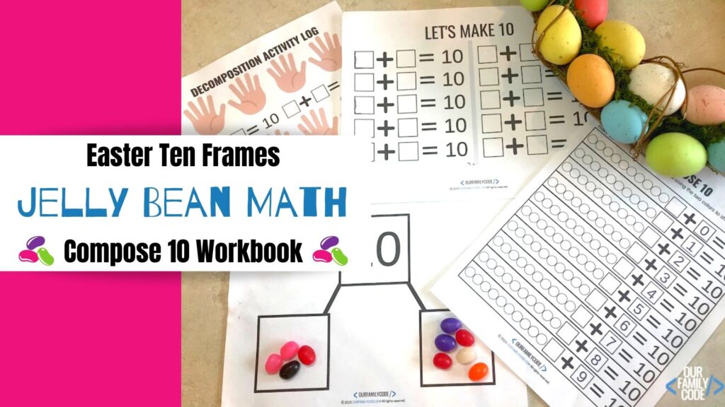 Easter Ten Frames Jelly Bean Math Activity - Our Family Code